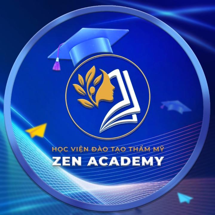 🦄 @zenacademy.edu.vn - Học viện Thẩm mỹ Zen Academy - TikTok